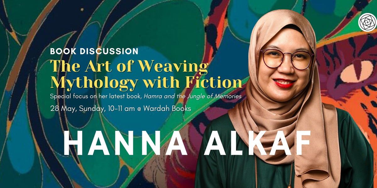 Book Discussion with Hanna Alkaf — Wardah Books