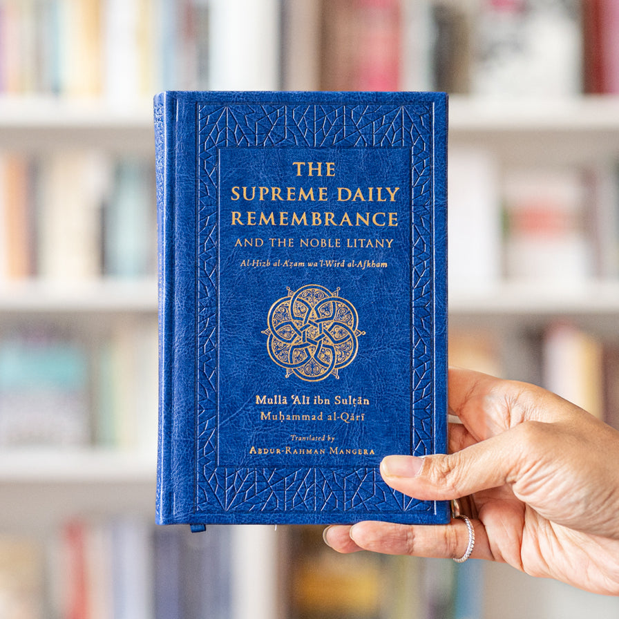 The Supreme Daily Remembrance – Illuminated Edition — Wardah Books