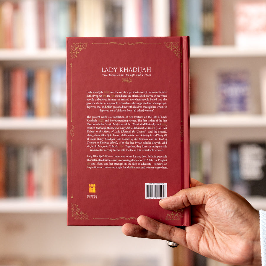 Lady Khadijah: Two Treatises on Her Life and Virtues — Wardah Books