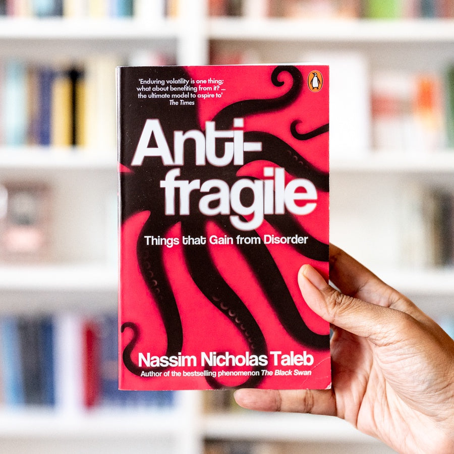 Antifragile: Things that Gain from Disorder — Wardah Books