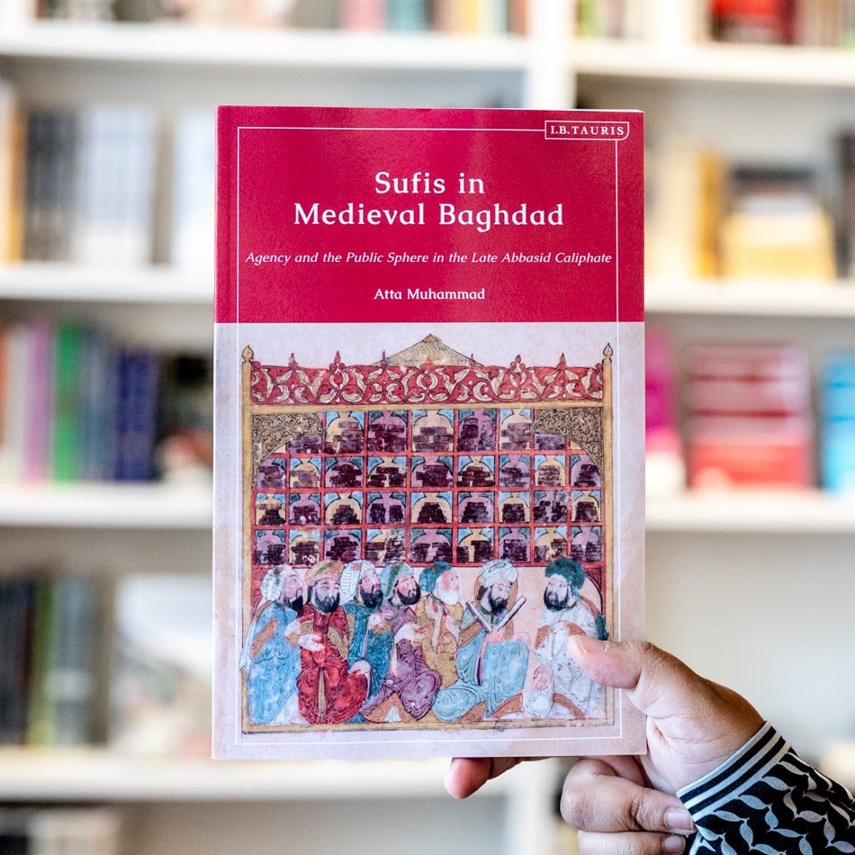 Sufis in Medieval Baghdad — Wardah Books