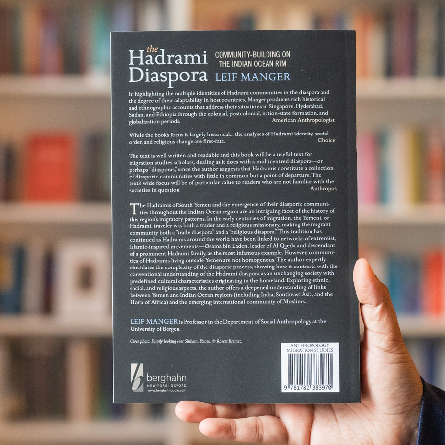 The Hadrami Diaspora: Community-Building on the Indian Ocean Rim ...