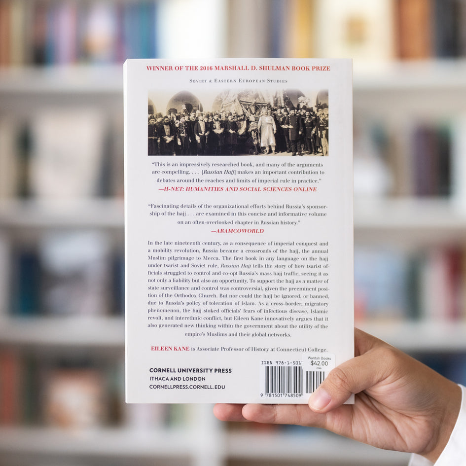 Russian Hajj: Empire and the Pilgrimage to Mecca — Wardah Books