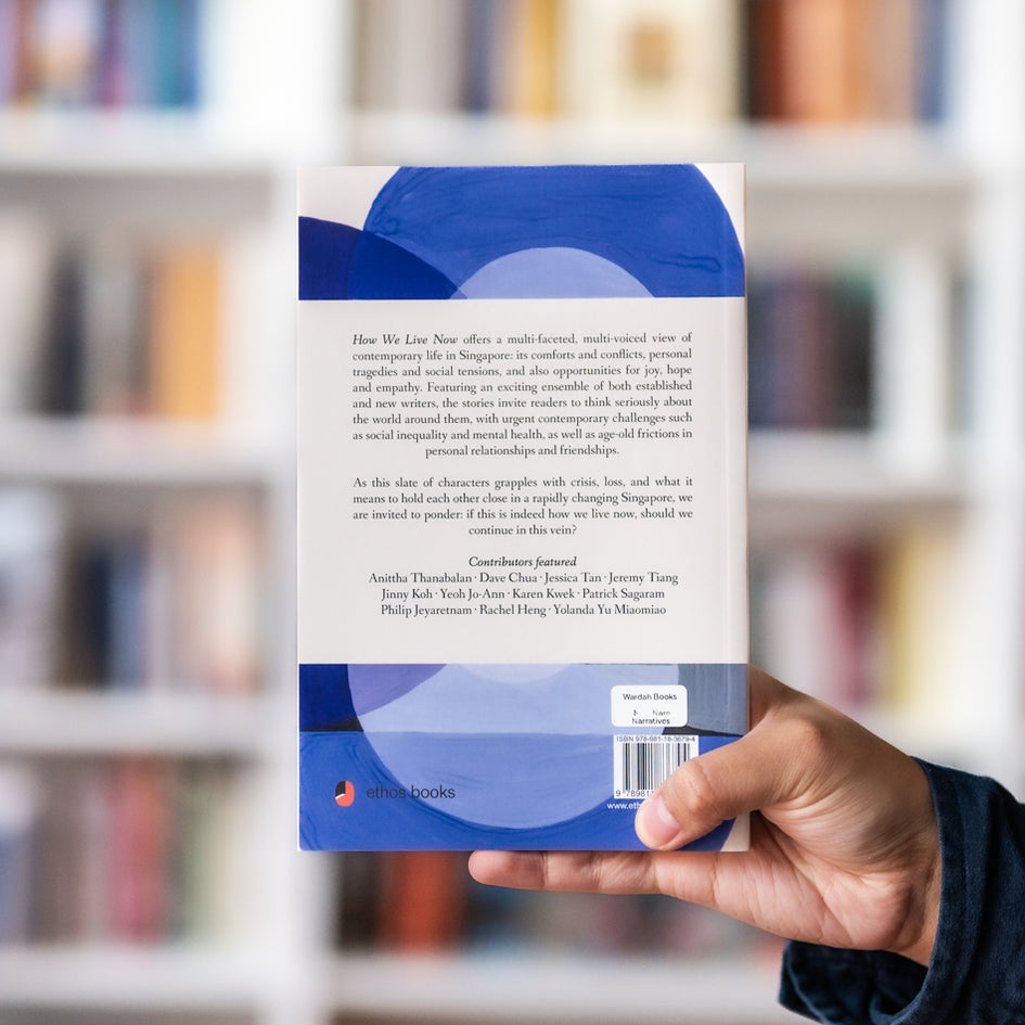 How We Live Now: Stories of Daily Living — Wardah Books