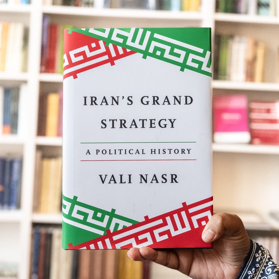 Iran S Grand Strategy A Political History Wardah Books