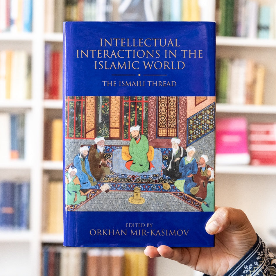 Intellectual Interactions in the Islamic World: The Ismaili Thread ...