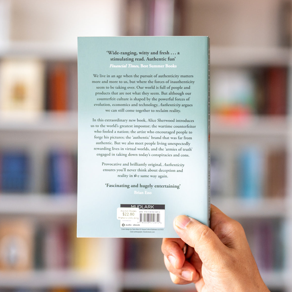 Authenticity: Reclaiming Reality in a Counterfeit Culture — Wardah Books