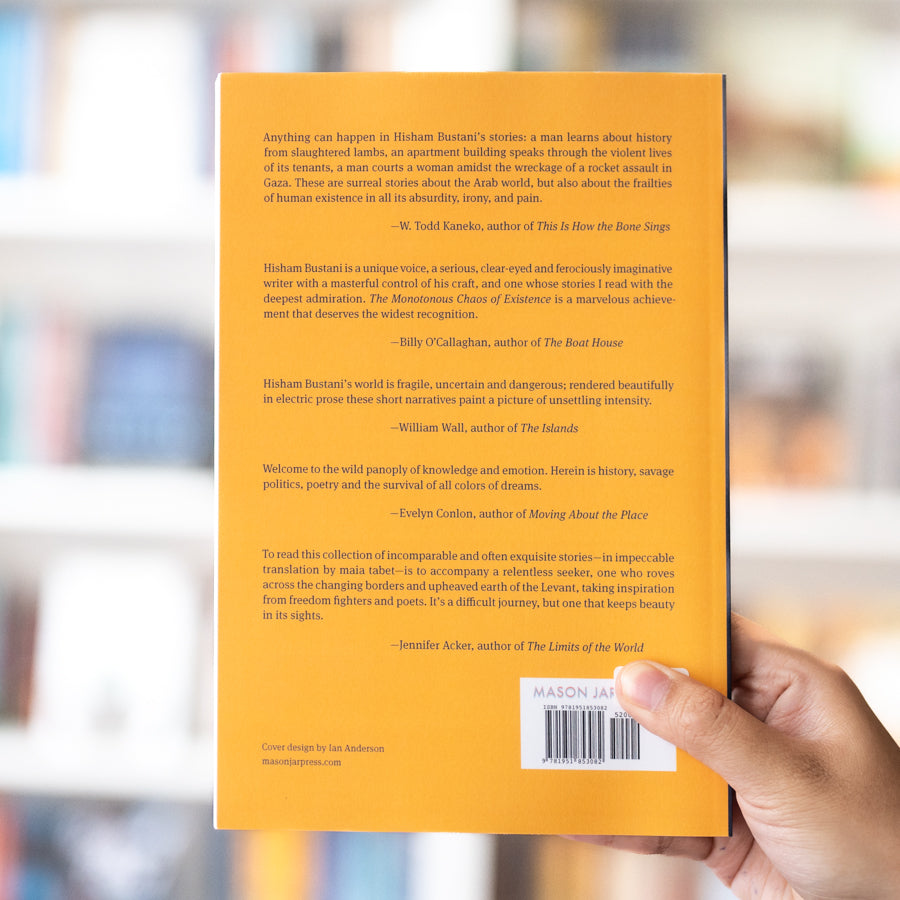 The Monotonous Chaos of Existence — Wardah Books