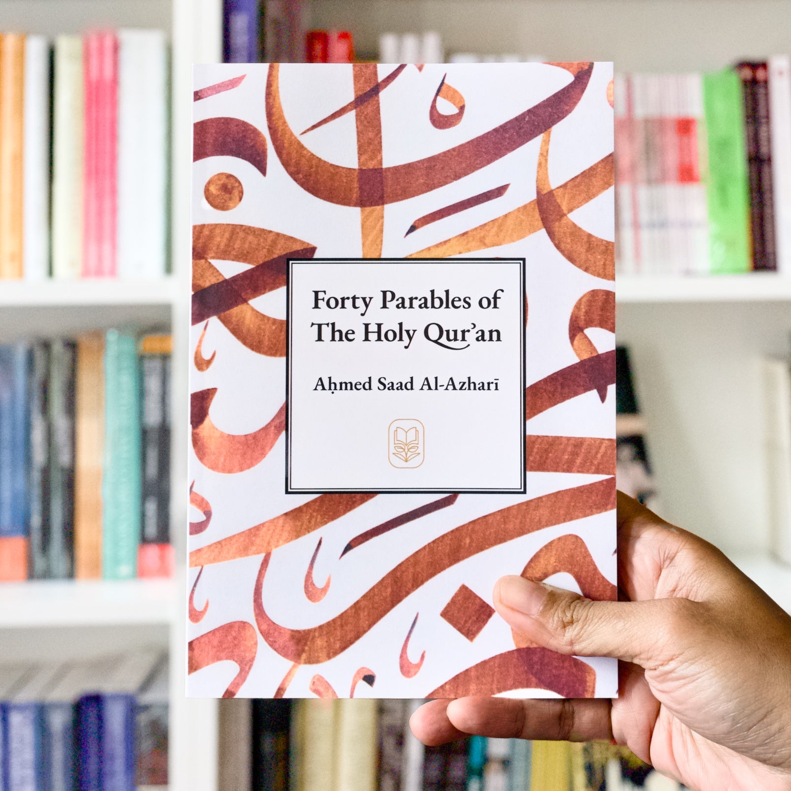 Forty Parables of the Holy Quran — Wardah Books
