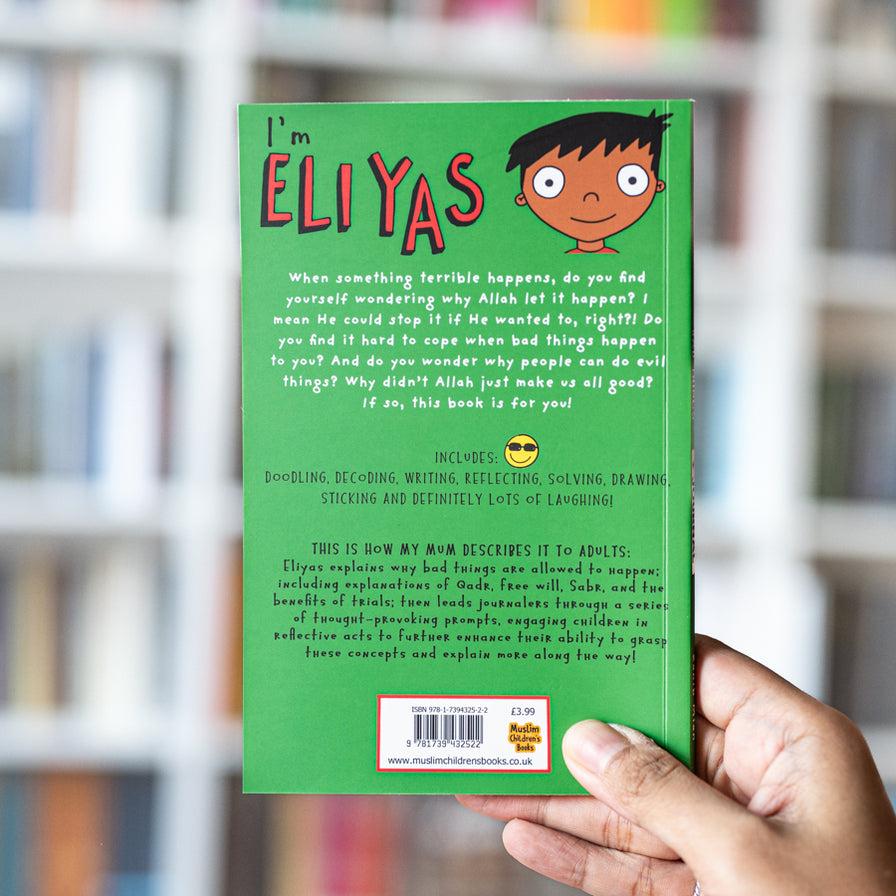Eliyas Explains: Why Does Allah Let Bad Things Happen? — Wardah Books