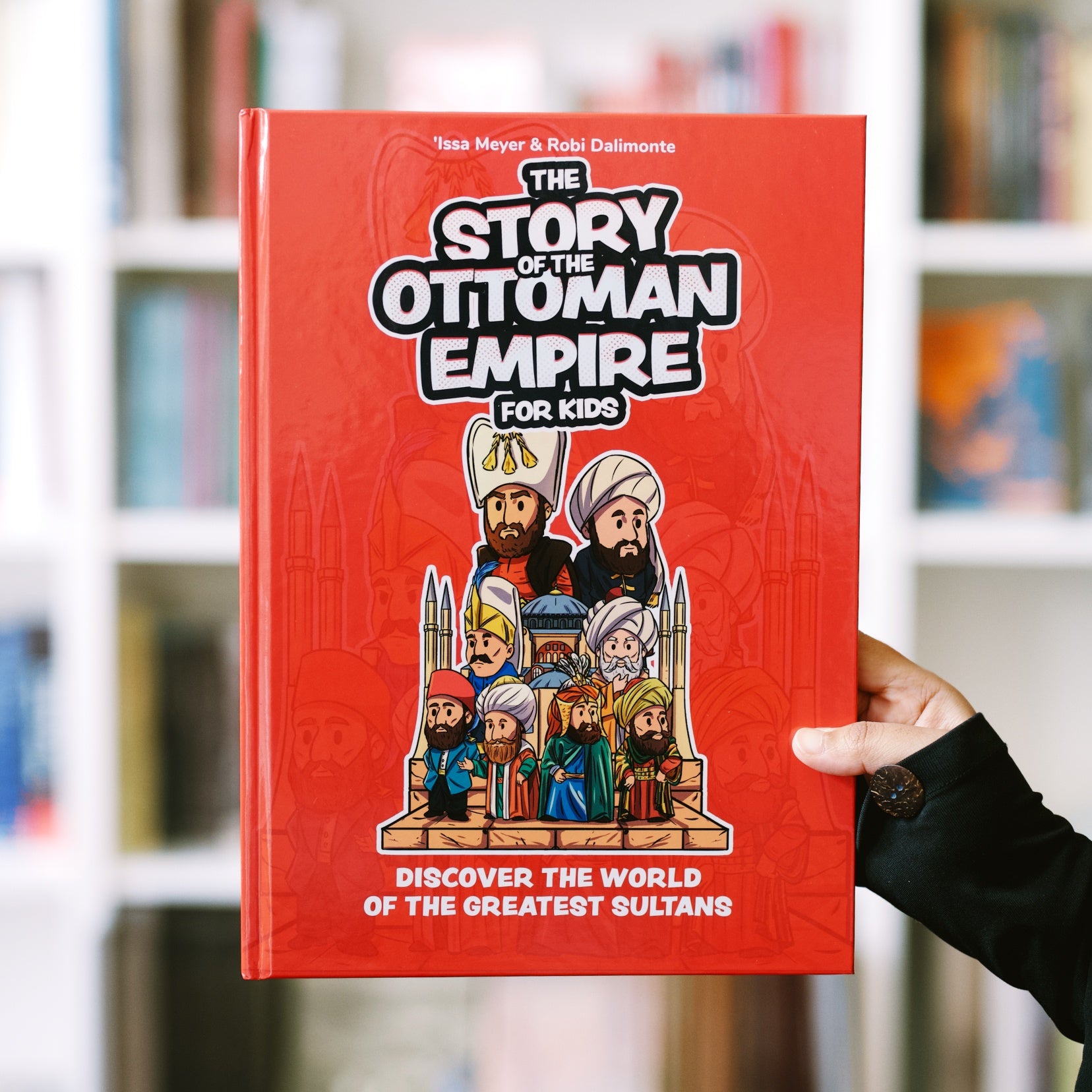 The Story of the Ottoman Empire for Kids — Wardah Books