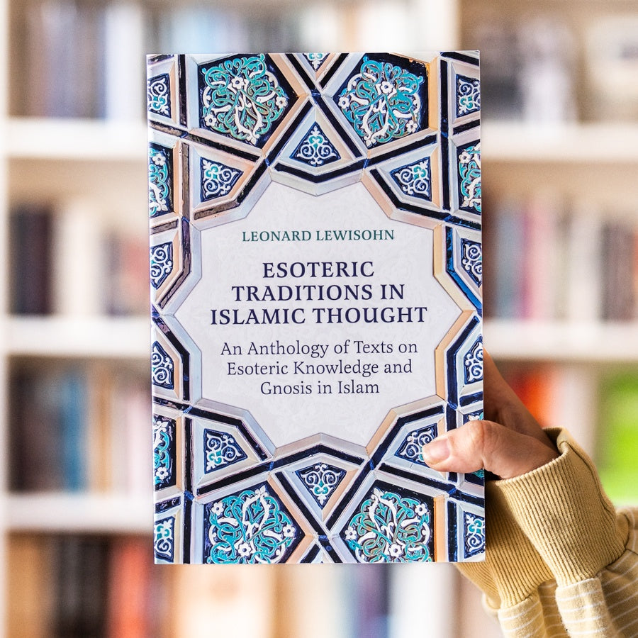 Esoteric Traditions in Islamic Thought — Wardah Books