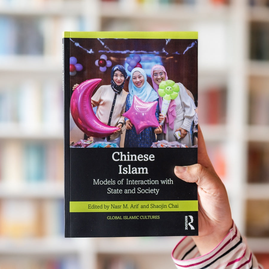Chinese Islam: Models of Interaction with State and Society — Wardah Books