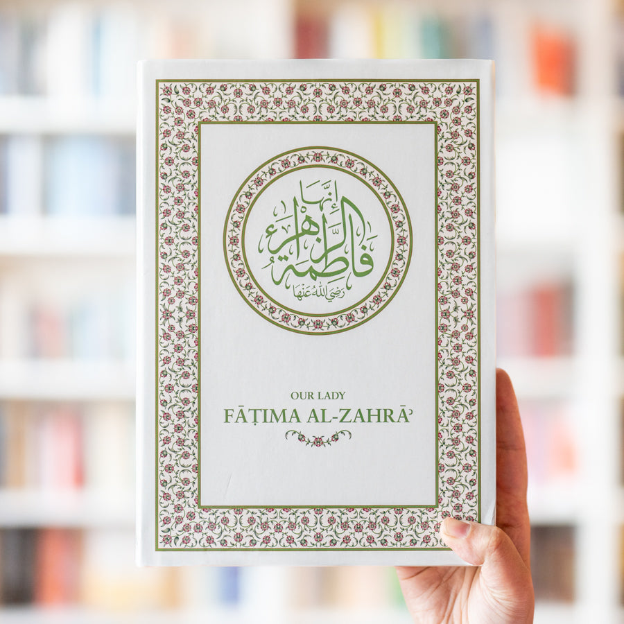 Our Lady Fatima al-Zahra (R.A.) — Wardah Books
