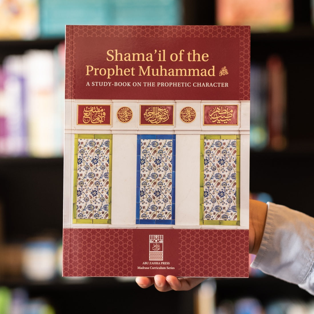 Shama’il of the Prophet Muhammad — Wardah Books