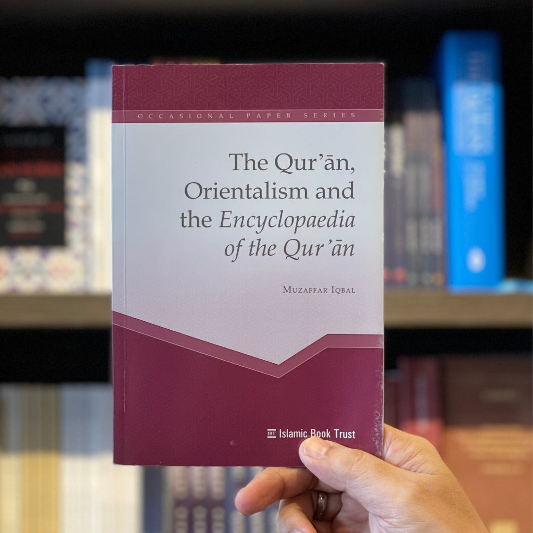 Qur'an, Orientalism and the Encyclopaedia of the Qur'an — Wardah Books