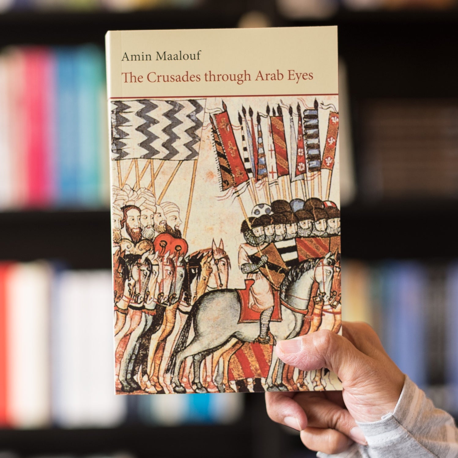 The Crusades Through Arab Eyes (SAQI) — Wardah Books