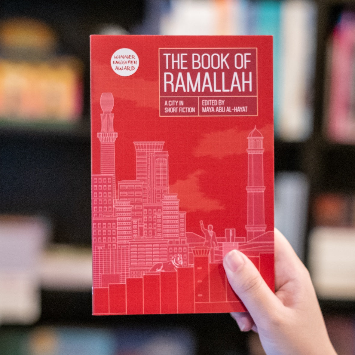 The Book of Ramallah: A City in Short Fiction — Wardah Books