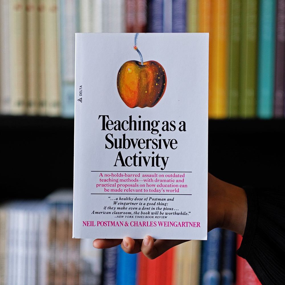 Teaching As a Subversive Activity — Wardah Books