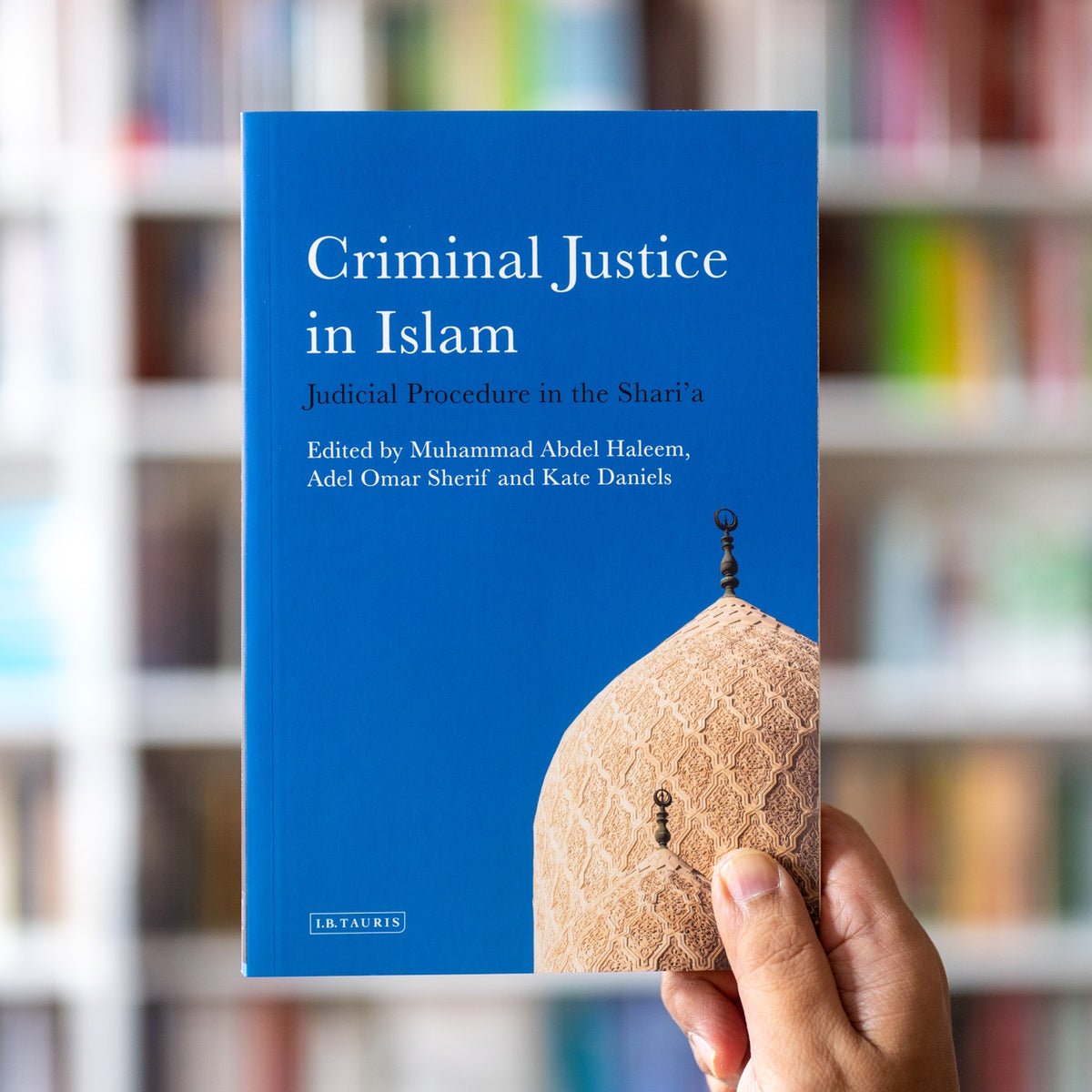 Criminal Justice in Islam: Judicial Procedure in the Shari'a — Wardah Books