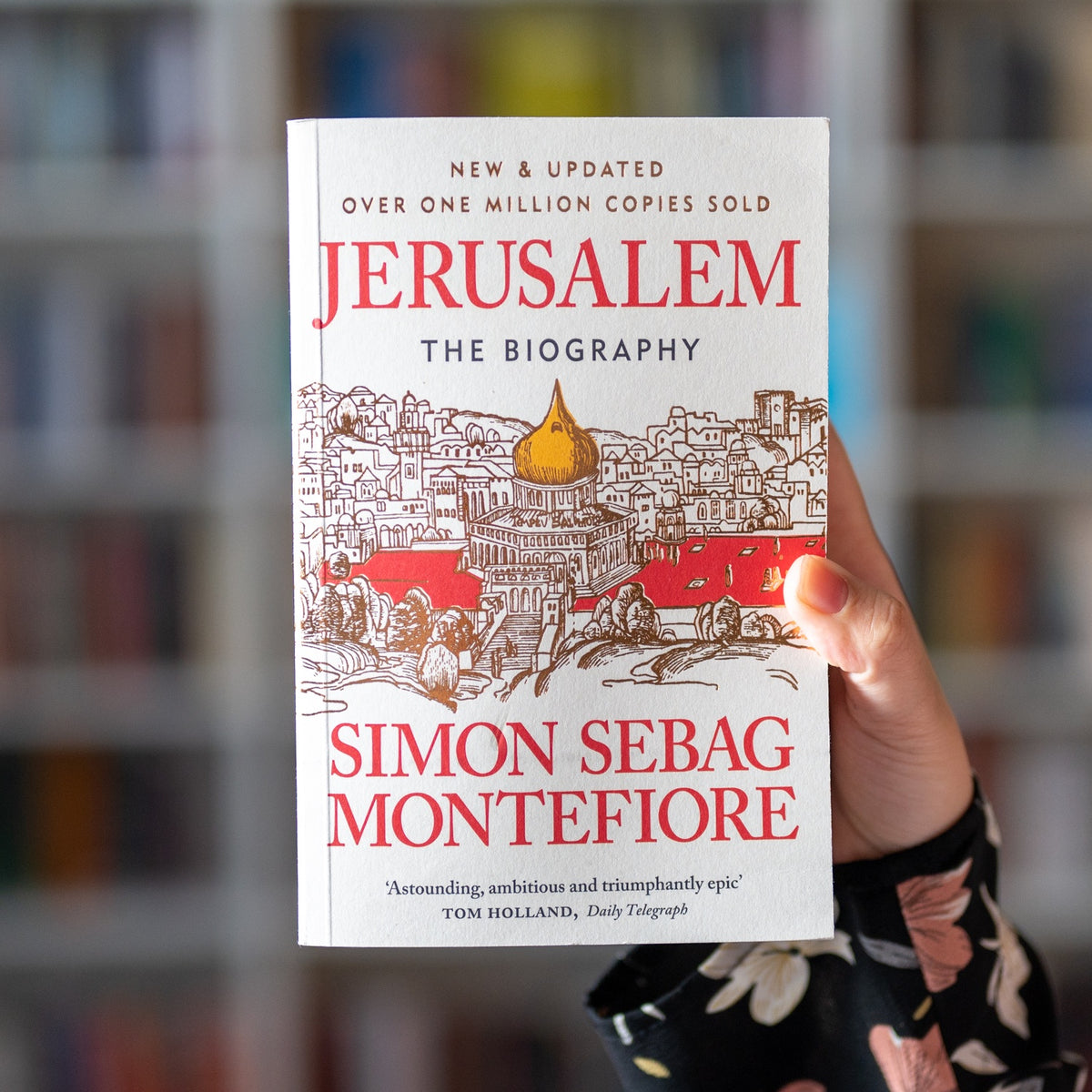 Jerusalem: The Biography — Wardah Books