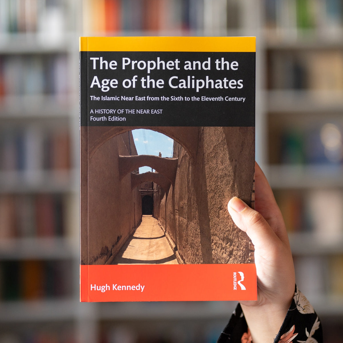 The Prophet and the Age of the Caliphates — Wardah Books