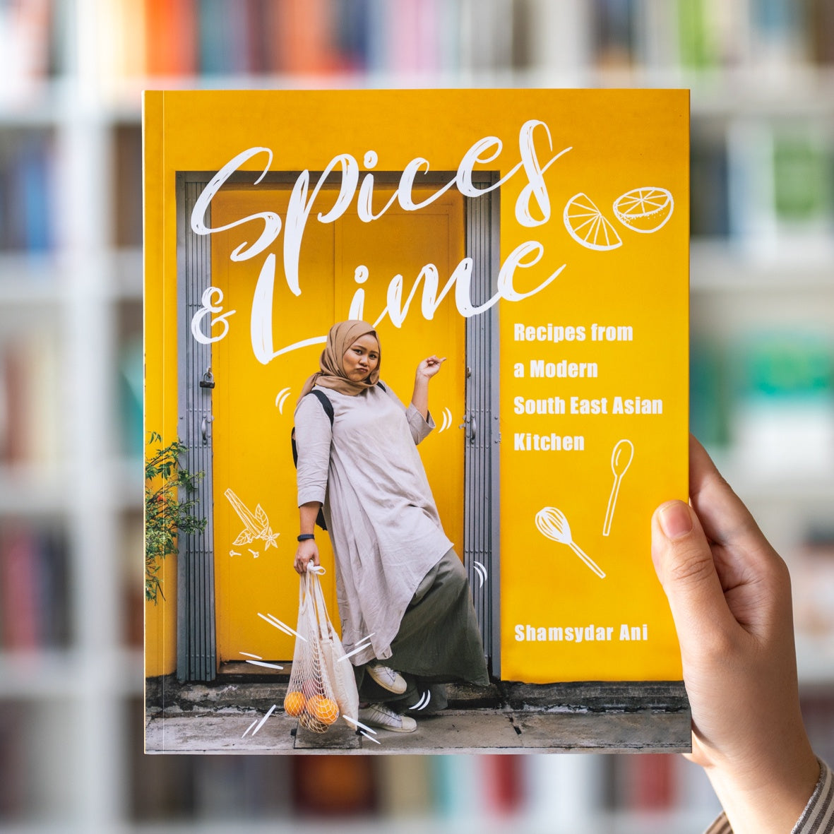 Spices & Lime: Recipes from a Modern Southeast Asian Kitchen — Wardah Books