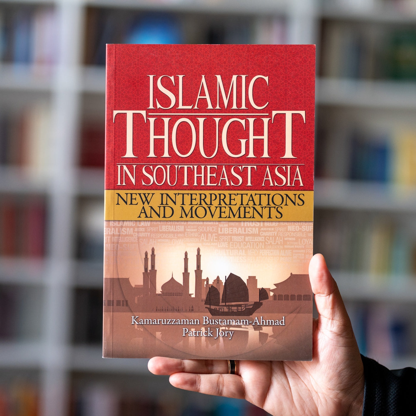 Islamic Thought In Southeast Asia: New Interpretations And Movements ...