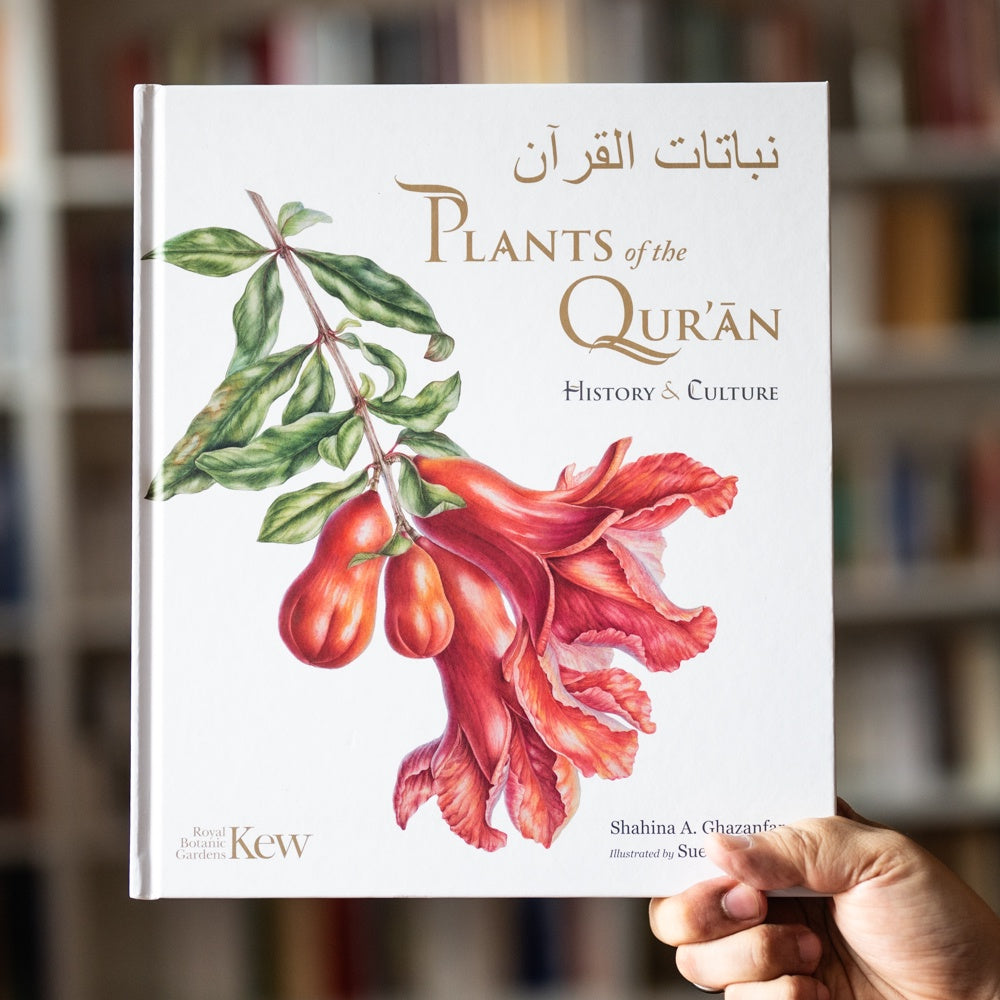 Plants of the Quran: History and Culture — Wardah Books