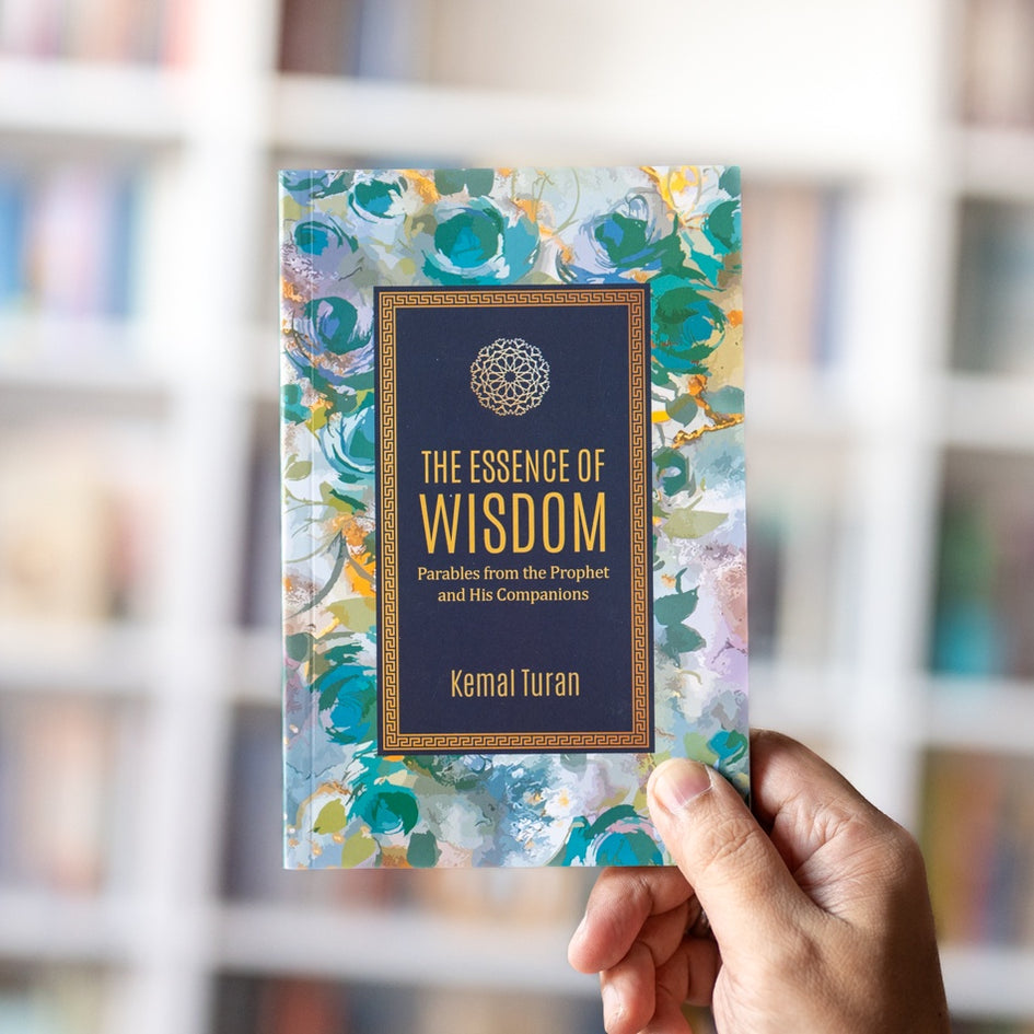 Essence of Wisdom: Parables from The Prophet and His Companions ...