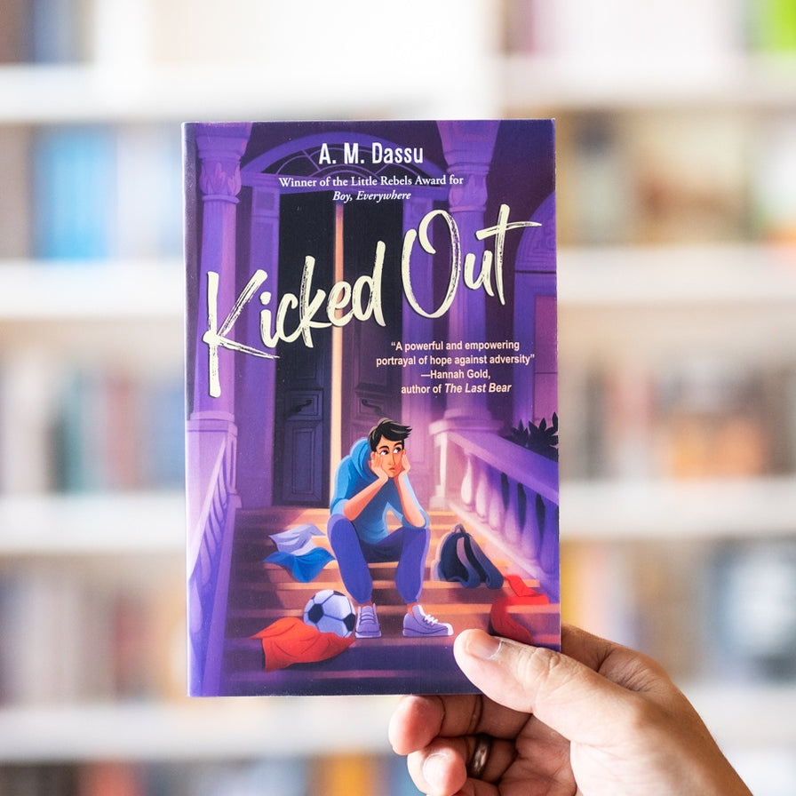 Kicked Out: A Boy, Everywhere Story — Wardah Books