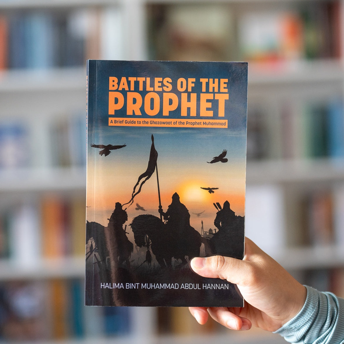 Battles of the Prophetﷺ — Wardah Books