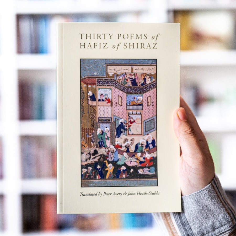 Thirty Poems of Hafiz of Shiraz — Wardah Books