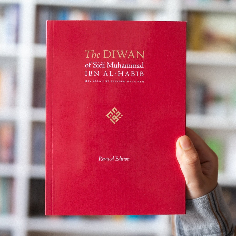 The Diwan of Sidi Muhammad ibn al-Habib (Revised) — Wardah Books