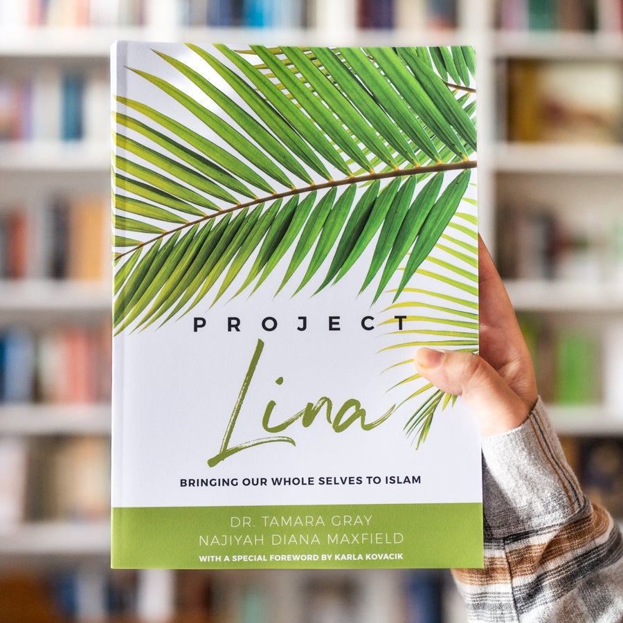 Project Lina: Bringing Our Whole Selves to Islam — Wardah Books