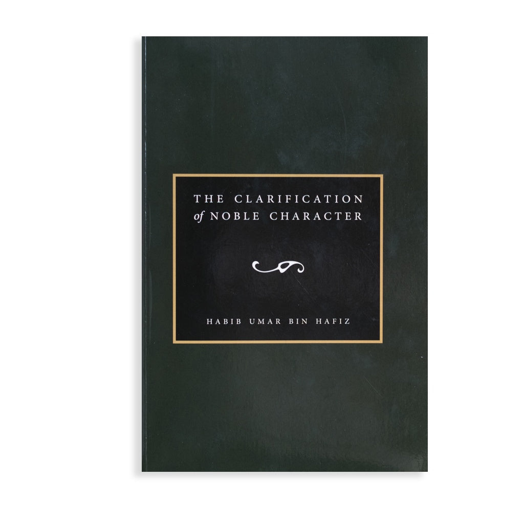 Clarification of Noble Character — Wardah Books