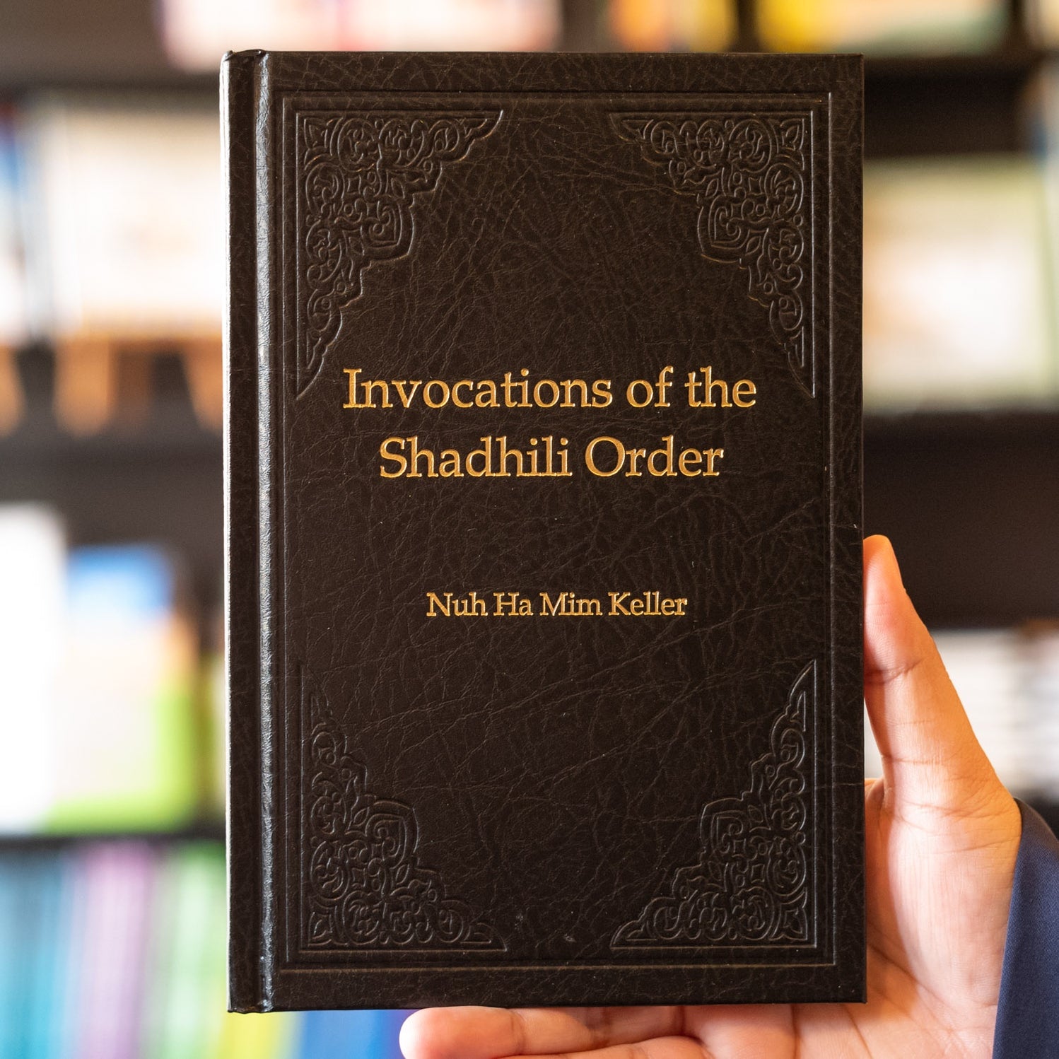 Invocations of the Shadhili Order — Wardah Books