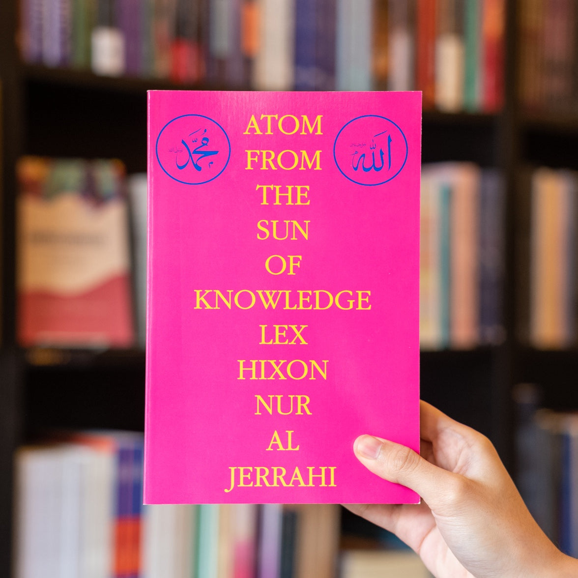 Atom from the Sun of Knowledge — Wardah Books